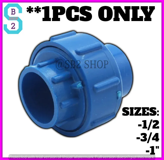 SB2-3712 1PCS (1/2, 3/4 & 1INCH) PVC Union Patente PVC Water Supply ...