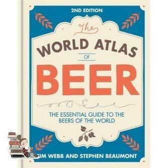 Yay, Yay, Yay ! >>>> WORLD ATLAS OF BEER: THE ESSENTIAL GUIDE TO THE ...