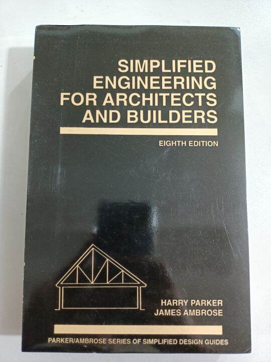 Simplified Engineering for Architects and Builders eigth edition By ...