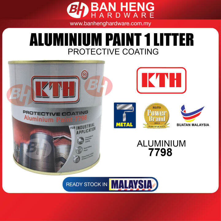 KTH ALUMINIUM PAINT 1L [ ALUMINIUM 7798 ] METAL OIL BASED PAINT | Lazada