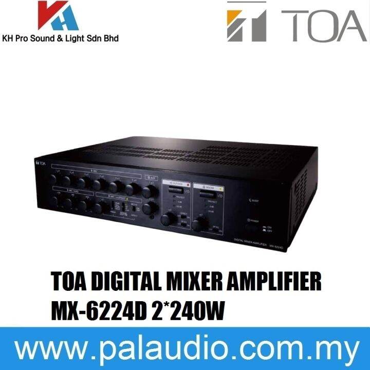 TOA DIGITAL MIXER AMPLIFIER MX-6224D 2*240W | Lazada