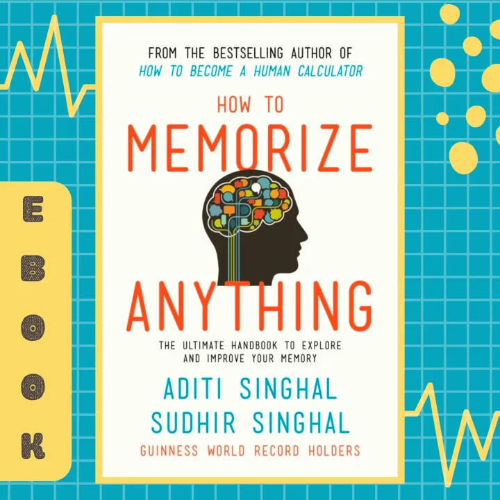 How to Memorize Anything | Ebook | Lazada PH