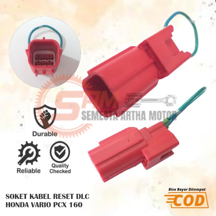 Soket Kabel Reset DLC SCS Honda PCX Vario 160 Connector Injeksi Euro ...