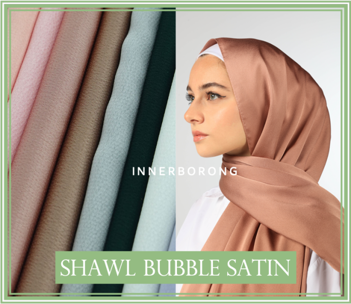 Shawl Bubble Satin Luxe - Texture Bubble, Hijab Satin, Tudung Shawl ...