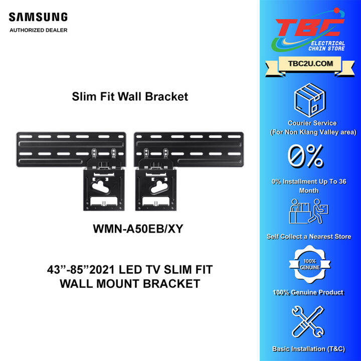 SAMSUNG SLIM FIT WALL MOUNT BRACKET WMN-A50EB/XY 43 - 85 | Lazada