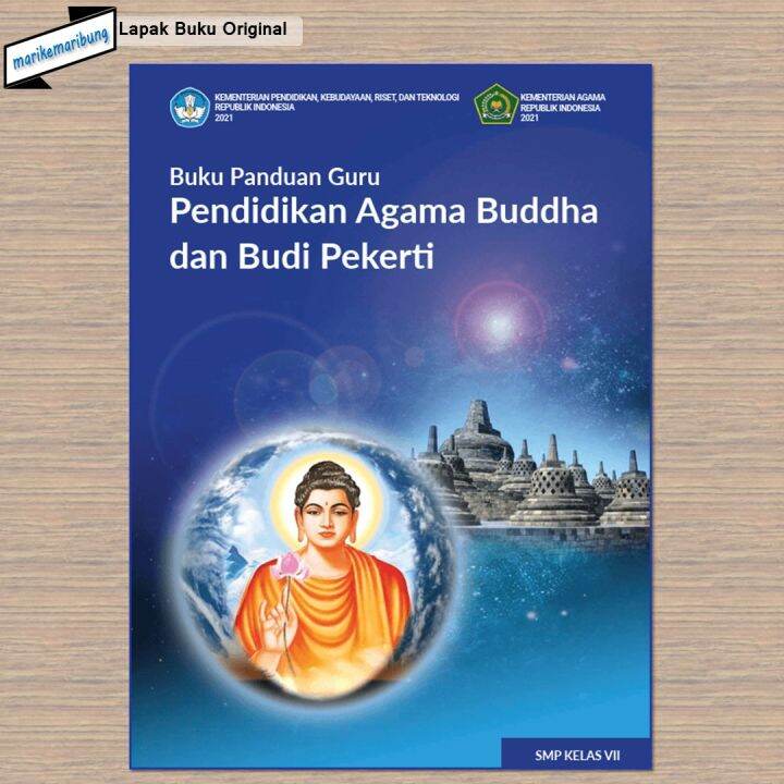 Buku Kurikulum Merdeka – Buku Guru Pendidikan Agama Buddha dan Budi Pekerti SMP Kelas 7 | Lazada ...
