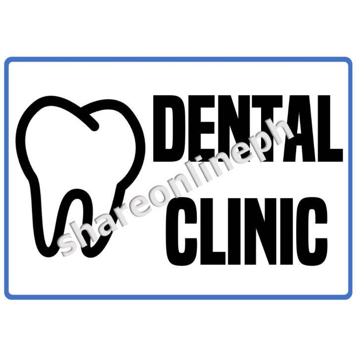 Laminated Signages Dental Clinic Signage Sticker Signages PVC Sign ...