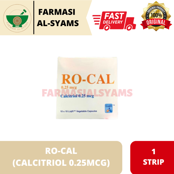 RO-CAL CALCITRIOL 0.25MCG 1 STRIP (10 CAPSULES) | Lazada