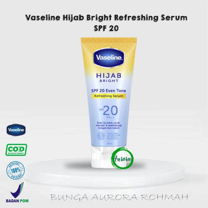 Vaseline Hijab Bright Refreshing Body Serum SPF 20 PA++ Even Tone Energizing Perfume Hyaluron ...