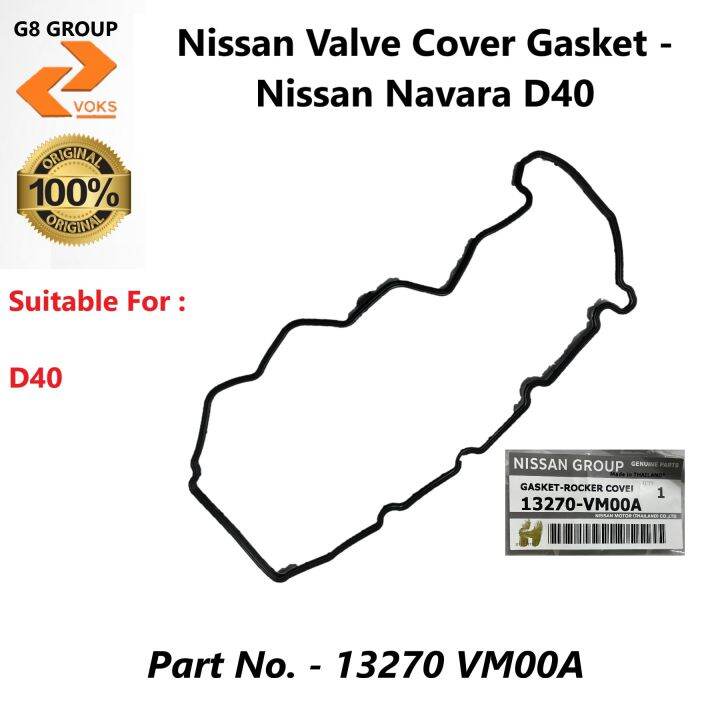 Nissan Valve Cover Gasket - Nissan Navara D40 ( 13270 VM00A ) | Lazada