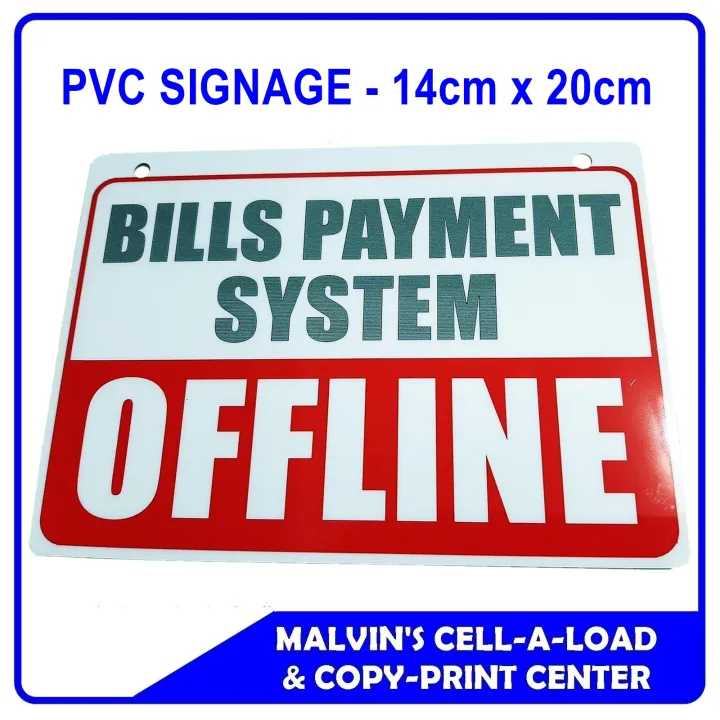 PVC SIGNAGE - BILLS PAYMENT OFFLINE 14cm x 20cm | Lazada PH