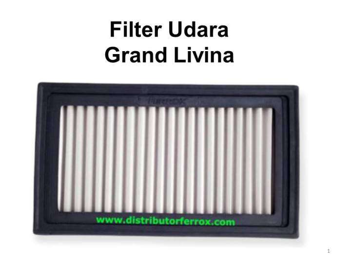 FILTER UDARA GRAND LIVINA SARINGAN AIR FILTER UDARA HAWA GRAND LIVINA ...