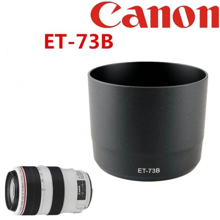 ฮูด Canon ET-73B สำหรับ 70-300 F 4-5.6 L IS USM สินค้าใหม่ | Lazada.co.th