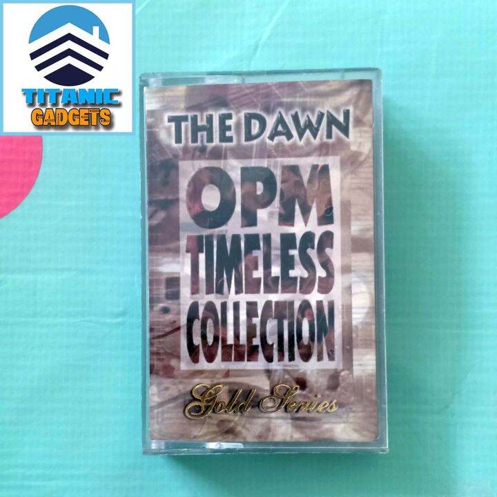 Cassette Tape - THE DAWN - OPM Timeless Collection - Gold Series ...