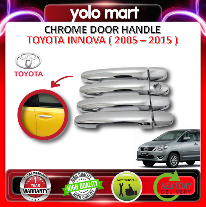 Toyota Innova 】Chrome Outer Door Handle - Full Handles ( 2005 - 2015 ...