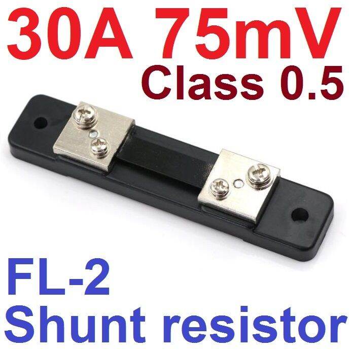 30A 75mV FL-2 class 0.5 DC Current Shunt Resistor | Lazada.co.th