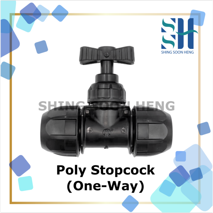 Poly Fittings - Poly Stopcock One-Way (20mm, 25mm, 32mm) | Lazada