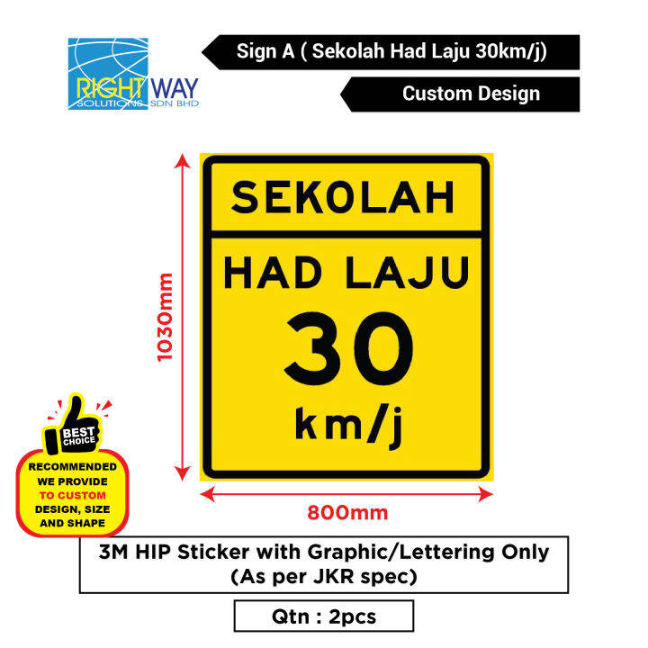 PRE ORDER 2pcs (Sekolah Had Laju 30km/j) ROAD SIGN / CUSTOM DESIGN ...