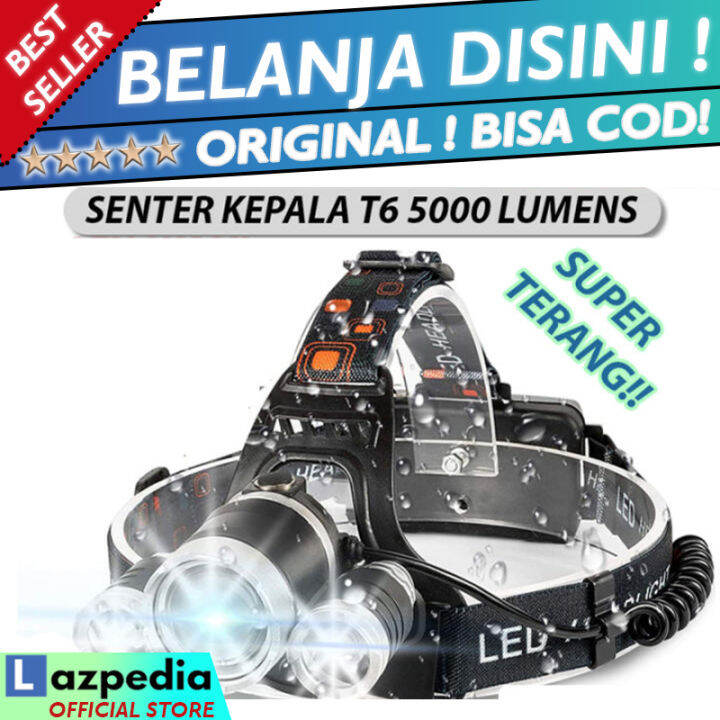 SUPER TERANG !! Senter Kepala LED T6 5000 Lumen Dengan 3 Buah LED / Senter LED SUPER Terang ...