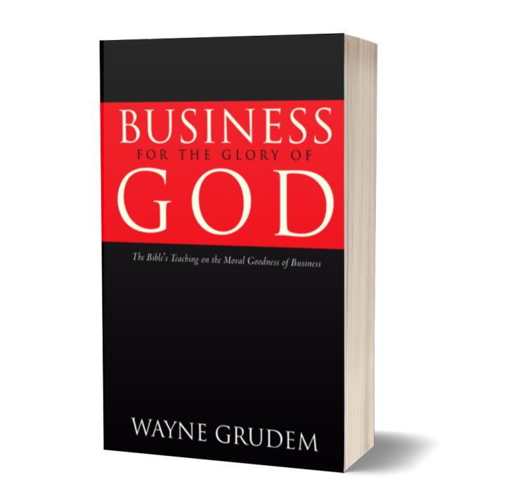 Business for the Glory of God by Wayne Grudem | Lazada PH
