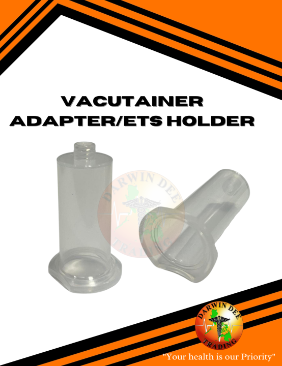 ADAPTER FOR EVACUATED TUBE SYSTEM (VACUTAINER ADAPTER/ETS HOLDER) PER ...