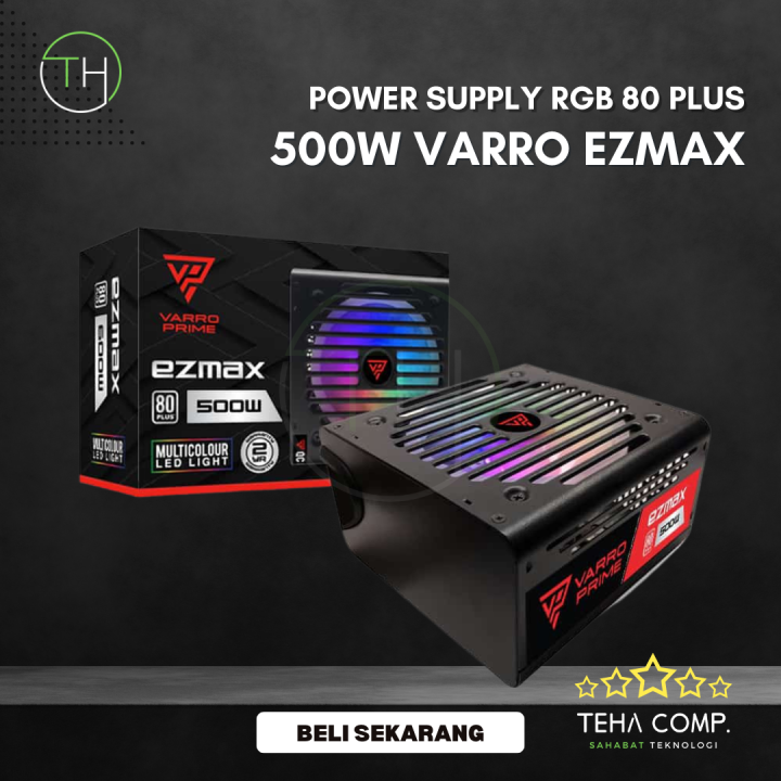 PSU Gaming Power Supply PC Gaming 80 Plus 8 Pin RGB Varro Prime Ezmax | Lazada Indonesia