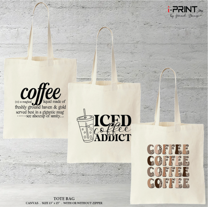 S&P Tote Bag Coffee A (with or without zipper canvas 13x15) by iPRINTph | Lazada PH