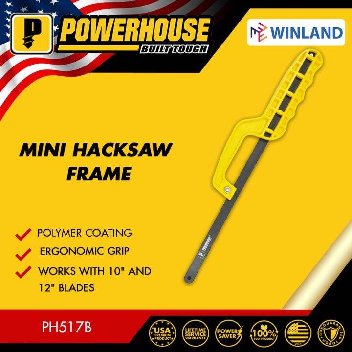 POWERHOUSE by Winland Mini Hacksaw Frame PH517B | Lazada PH