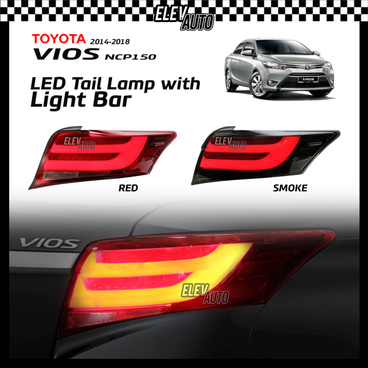Toyota Vios NCP150 2013 - 2018 LED Tail Lamp DRL Light Bar Tail Light ...