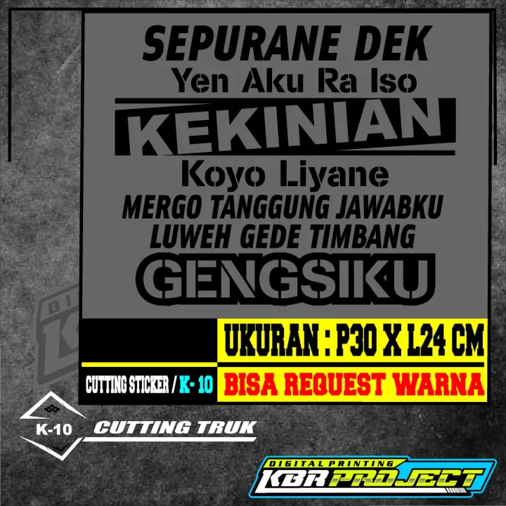 STIKER KACA Cutting Sticker truck Stiker Tulisan Kata Kata K-10 ...