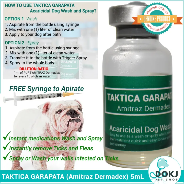 TAKTICA GARAPATA Amitraz Dermadex Acaricidal Dog Wash OR Spray (5cc/ml ...