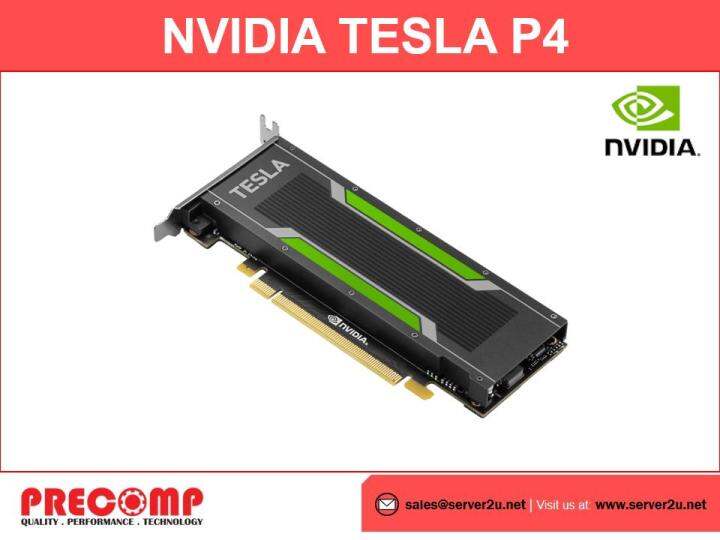 [PRE-ORDER] NVIDIA Tesla P4 8GB GPU | Lazada