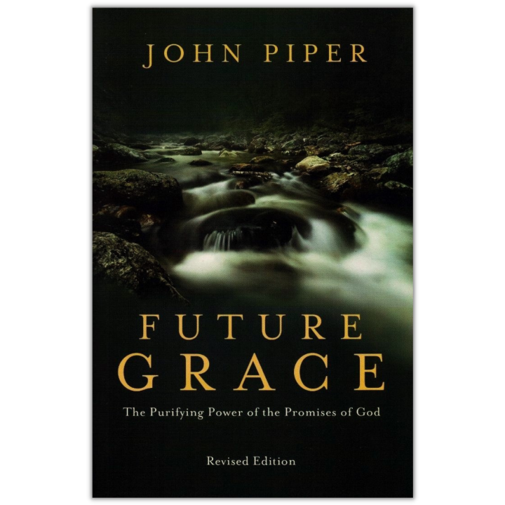 Future Grace - John Piper | Lazada PH