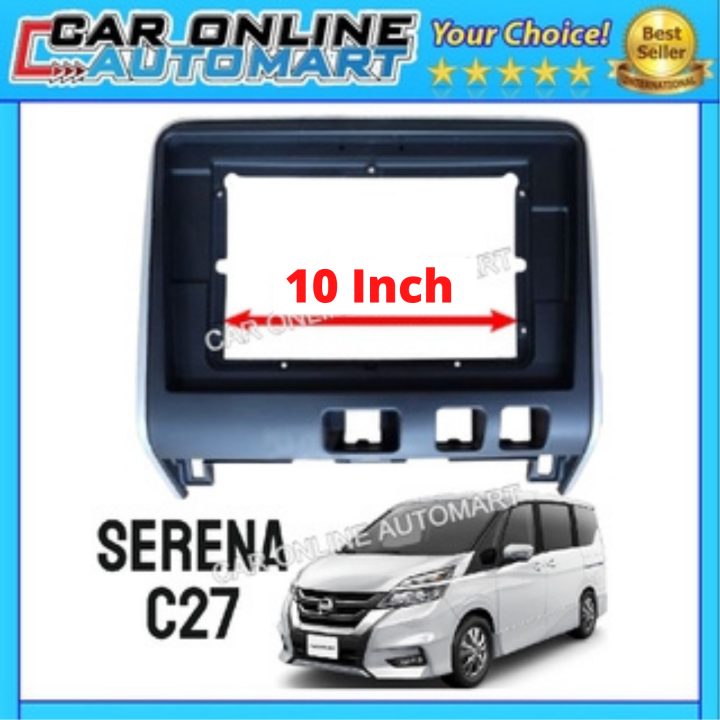 NISSAN SERENA C27 10" Android Casing | Lazada