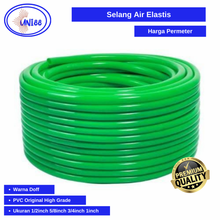 Selang Air 1/2 5/8 3/4 1 Inch Permeter / Per 10Meter Selang Elastis Fleksibel Warna Doff Selang ...