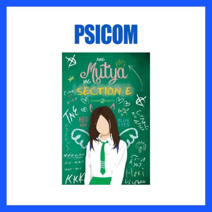 Psicom book - Ang Mutya ng Section E by Eatmore2behappy (Lara Flores ...