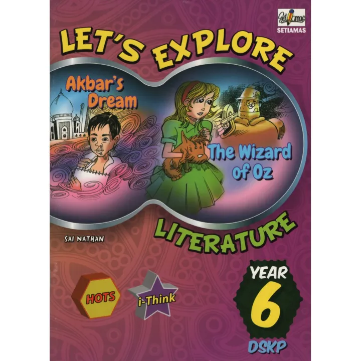 LITERATURE YEAR 6 SHORT STORY AKBAR S DREAM THE WIZARD OF OZ Lazada