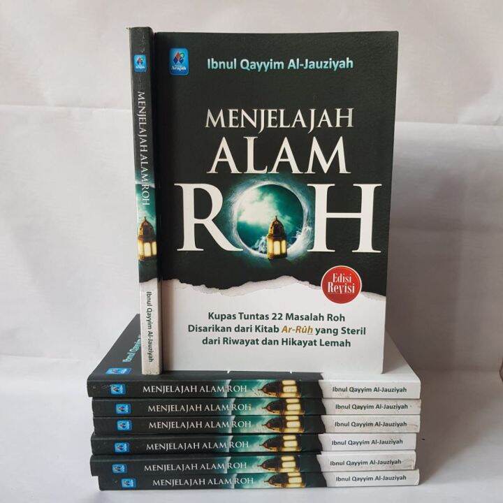 Menjelajah Alam Roh - Ibnu Qayyim al-Jauziyah | Lazada Indonesia