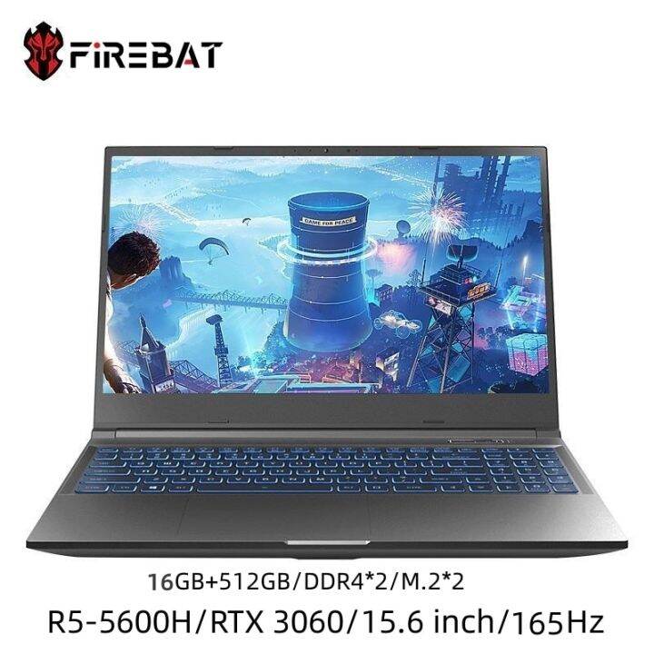 T5A FIREBAT 15.6นิ้ว AMD Ryzen 5 5600H RTX 3060 M.2 DDR4 16G RAM 512GB SSD 165Hz 2K Wifi6 BT5.1 ...