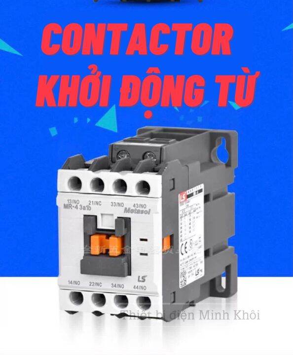 Contactor LS -Khởi động từ LS 9/12/18/22/32/40A chất lượng cao 220V ...