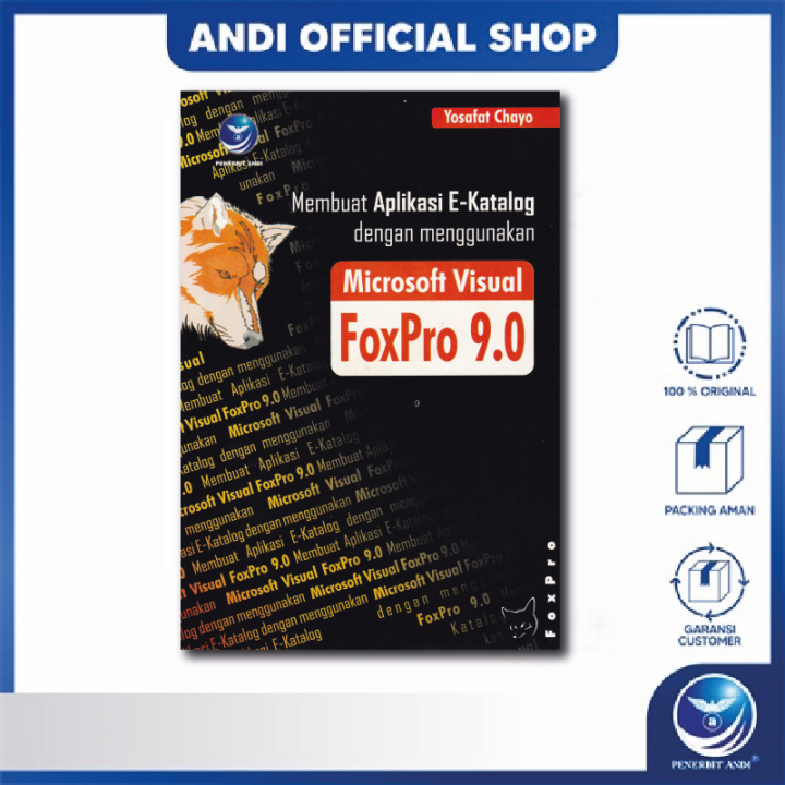 Penerbit Andi - Membuat Aplikasi E-Katalog Dengan Menggunakan Microsoft Visual Foxpro 9.0 ...