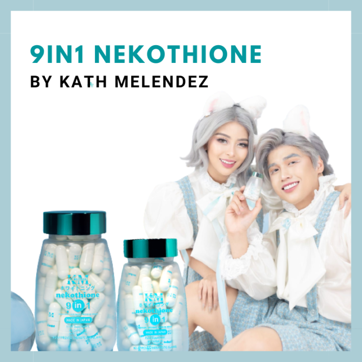 9 in 1 Nekothione by Kath Melendez Whitening Supplement Made in Japan ...