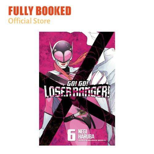 Go! Go! Loser Ranger!, Vol. 6 (Paperback) | Lazada PH