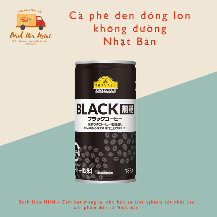 Cà Phê Cafe Coffee Lon Không Đường Pha Sẵn Uống Liền Tiện Lợi Topvalu ...