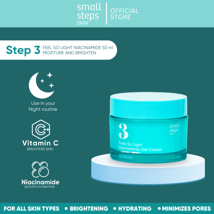Small Steps Skin: Feel So Light Niacinamide Gel Cream (with Niacinamide ...
