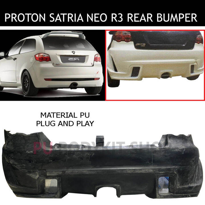 PROTON SATRIA NEO R3 REAR BUMPER PU BODYKIT | Lazada