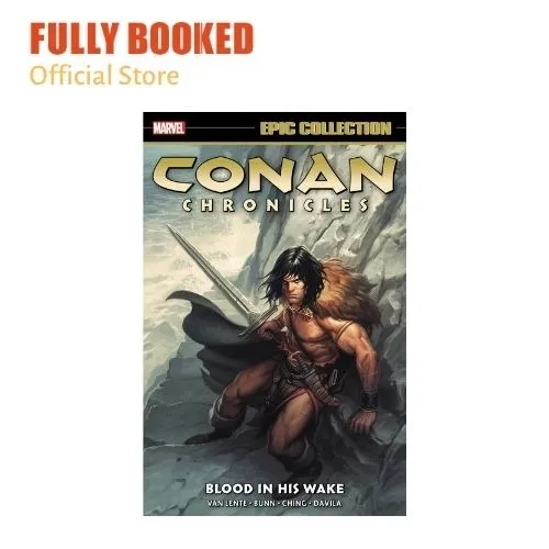Conan Chronicles, Epic Collection: Blood In His Wake (Paperback ...