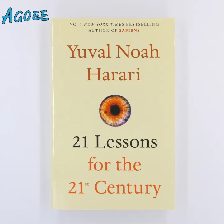 Agoee-21 Lessons for the 21st Century by Yuval Noah Harari | Lazada PH