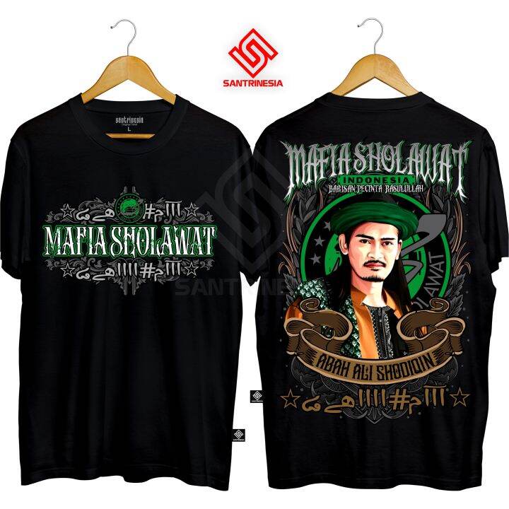 Santrinesia Kaos Mafia Sholawat - Santri Mafia Abah Ali - Baju Mafis ...