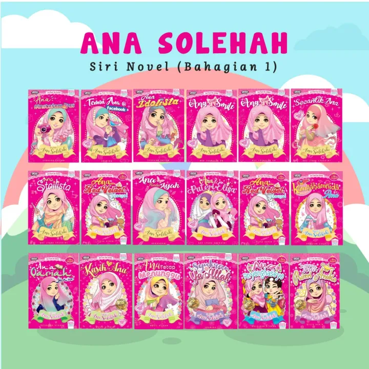 Siri Novel Ana Solehah Bahagian 1 [Buku Cerita Ana Solehah] [Ana Muslim] | Lazada